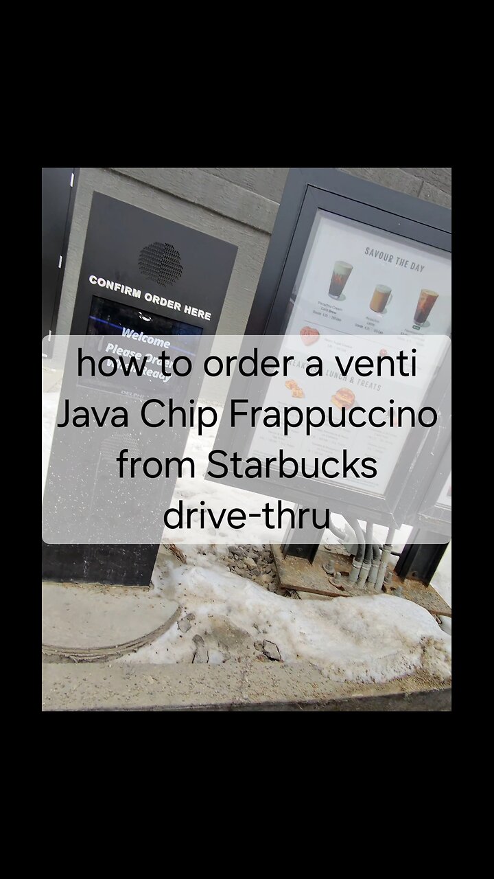how to order a venti Java Chip Frappuccino from Starbucks drive-thru