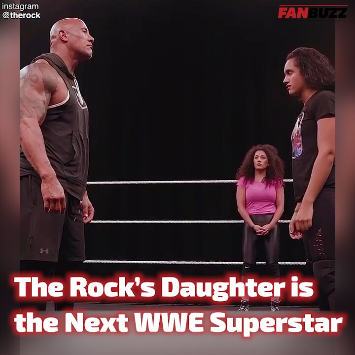 The Rock’s Daughter is the Next WWE Superstar