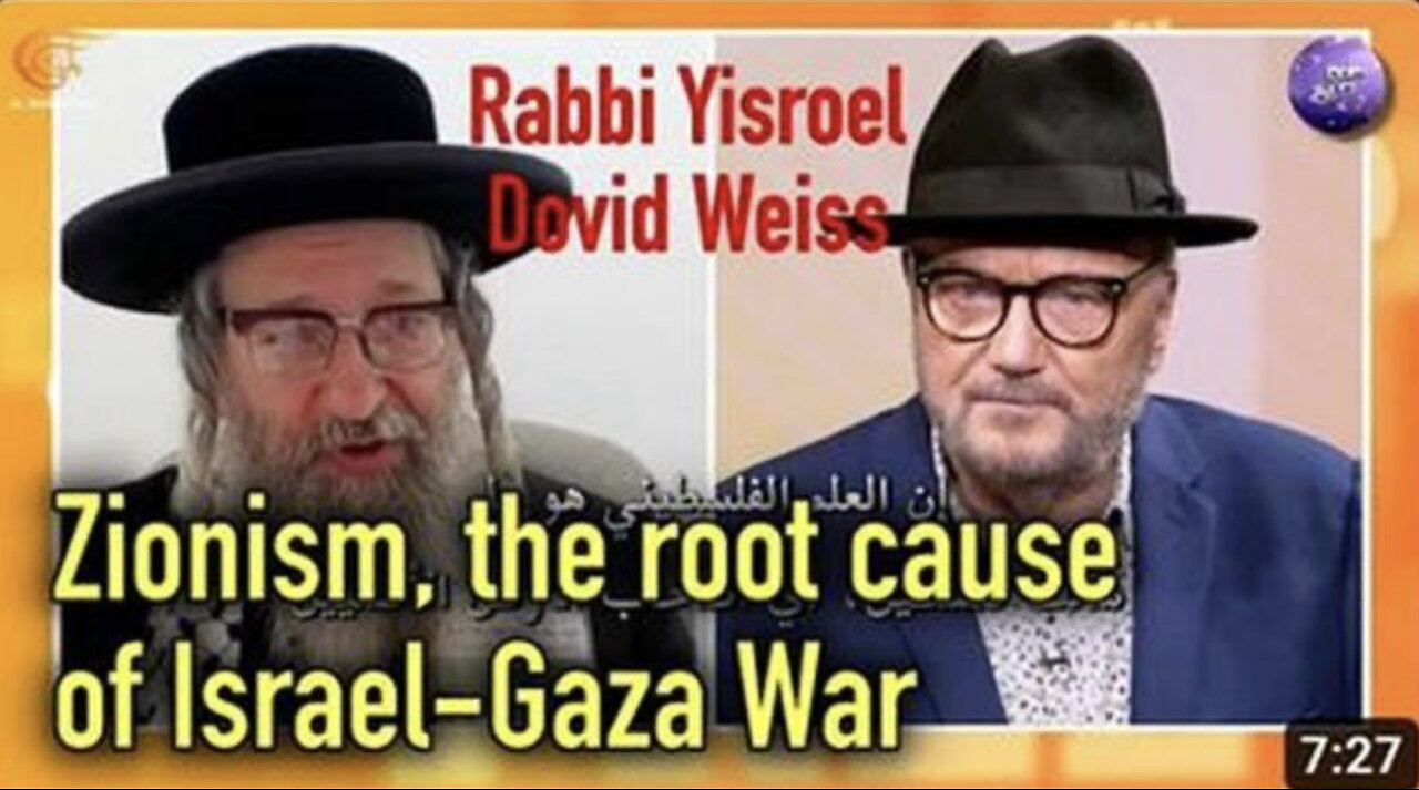 Rabbi Weiss - Zionism is the root cause of Israel-Gaza War