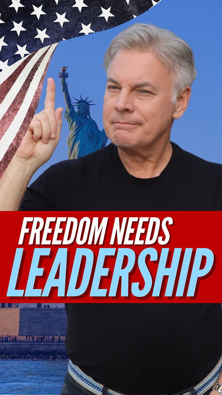 Freedom Needs Leadership