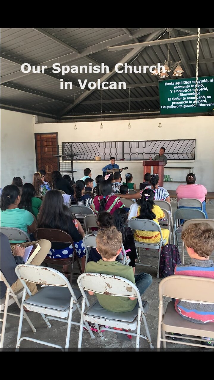 Our Spanish Church - Volcan Panama Tierras Altas Chiriqui Immersion # ...