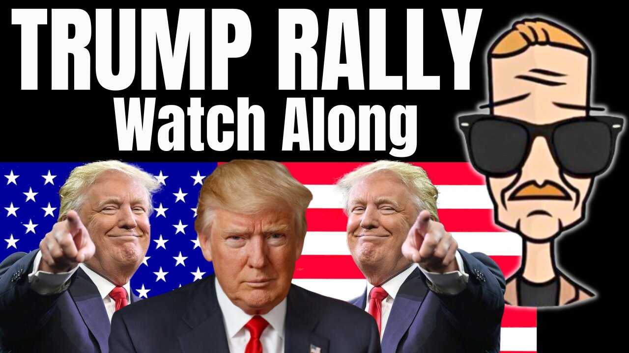 🔴 Trump Watch Along | Trump Rally | Trump 2024 | Trump Live Stream ...