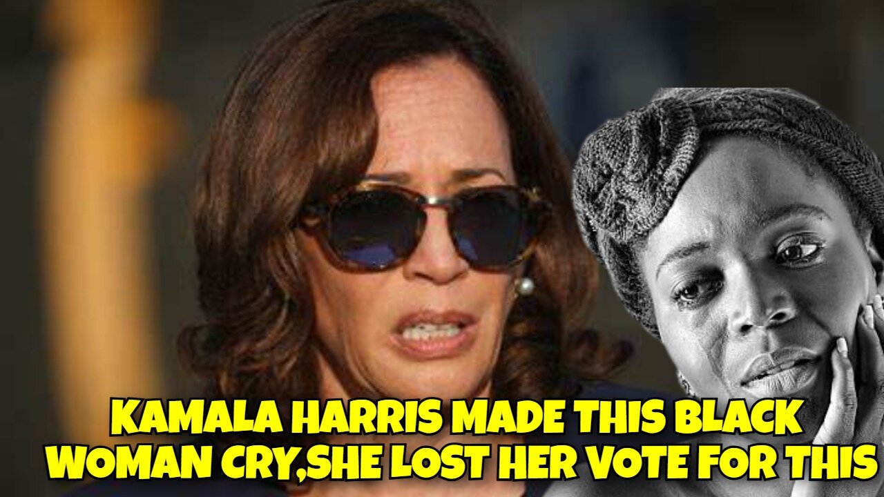 KAMALA HARRIS MADE THIS BLACK WOMEN CRY, NOW SHE LOST HER VOTE (SO SAD)
