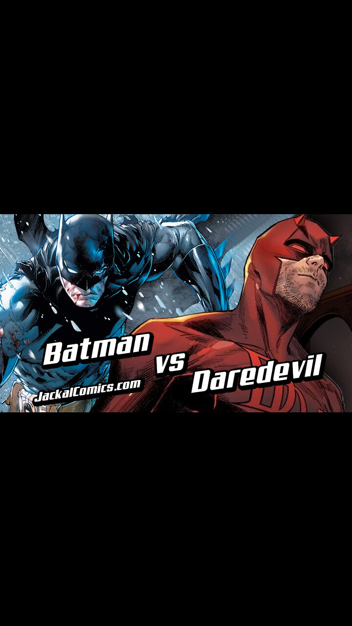 BATMAN vs DAREDEVIL - Comic Book Battles: Who Would Win In A Fight?