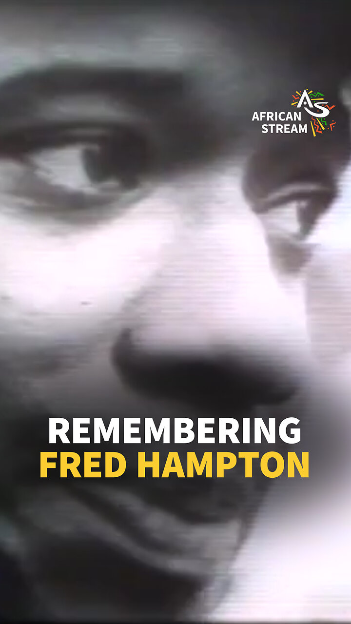 REMEMBERING FRED HAMPTON