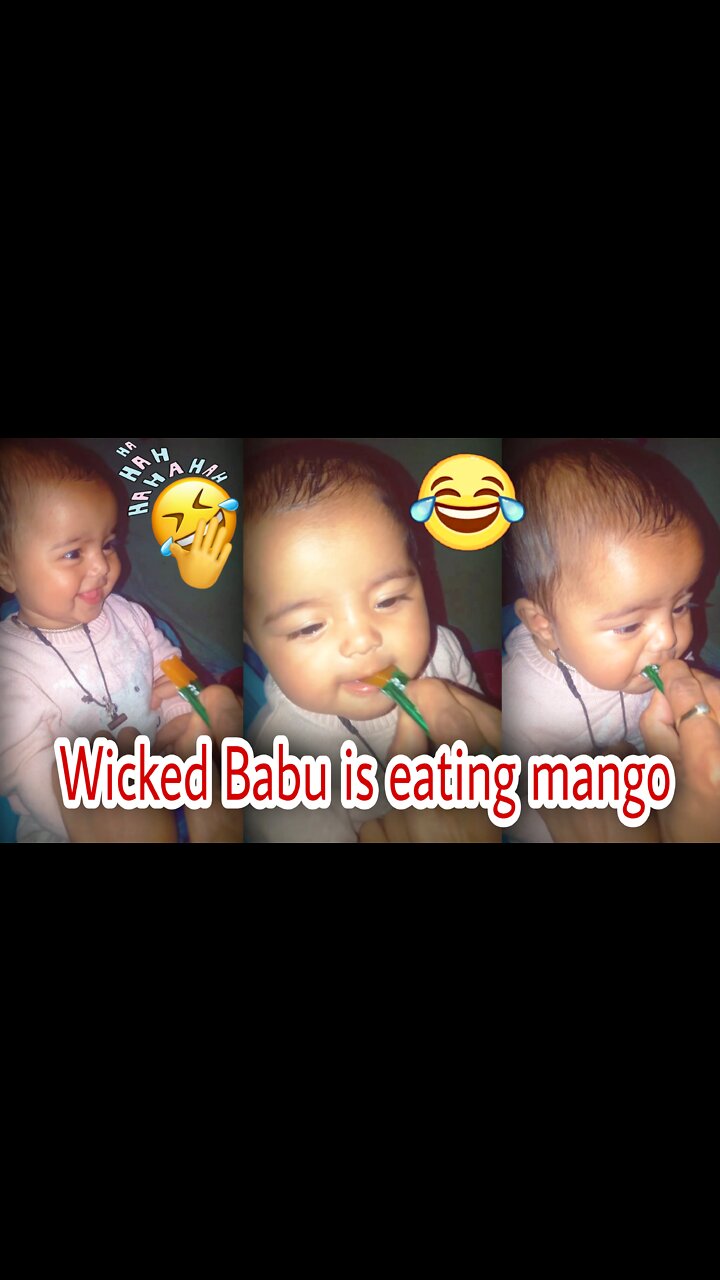 Wicked Baby is Eating Mango Of Funny Kids