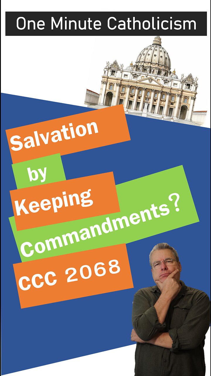 Does the Roman Catholic Church teach salvation through works?