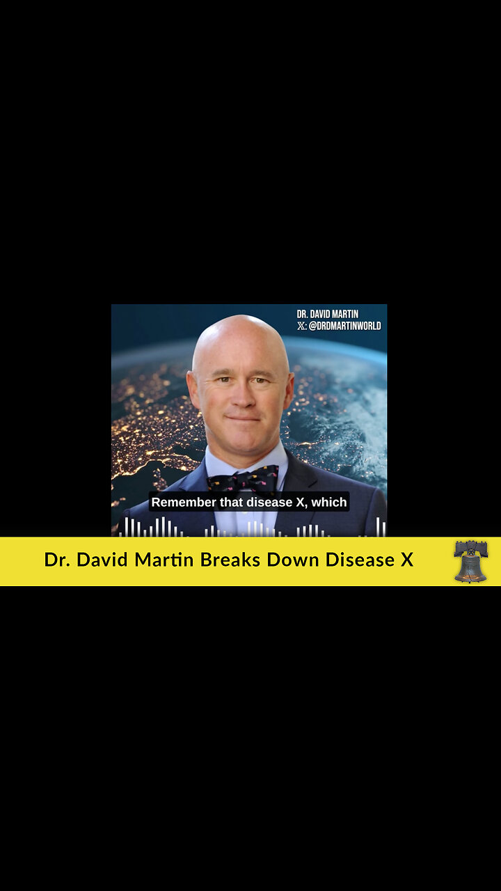 Dr. David Martin Breaks Down Disease X