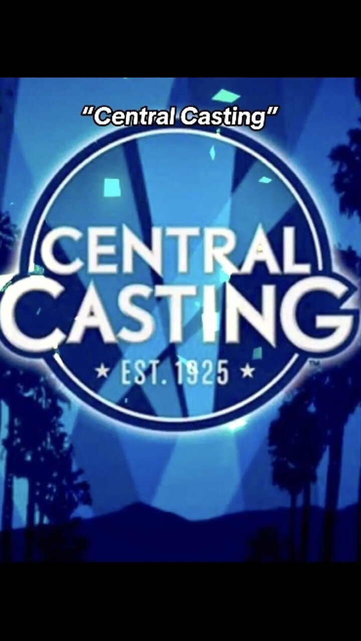 CENTRAL CASTING