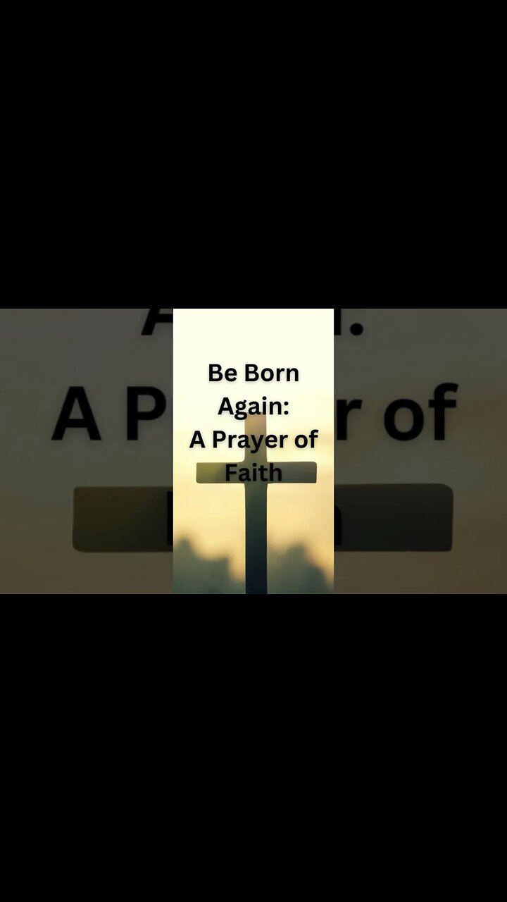 Prayer of Faith - Be born again #shorts