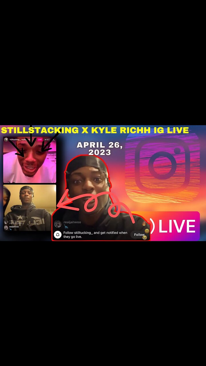 StillTucking x Kyle Ricch On Instagram Live Politikin (26/04/23)
