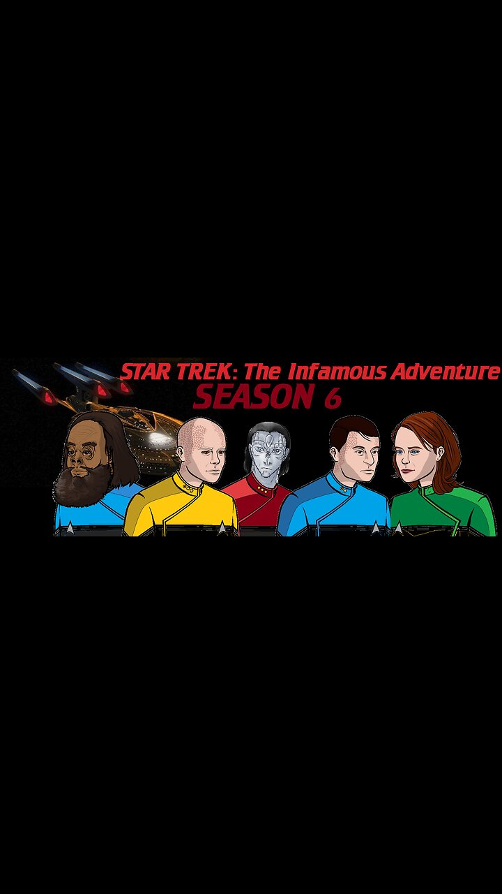 Star Trek: THE INFAMOUS ADVENTURES - s06e02 | "Fog of Peace"