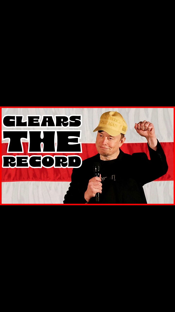 Shorts: Elon Musk Sets The Record Straight Shorts: Elon Musk Sets The Record Straight