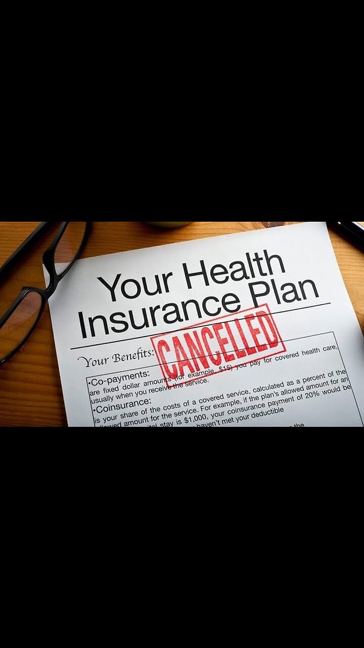 "NO MORE HEALTHCARE" - MEDICAL INSURANCE & HMOs WILL BE CANCELLED