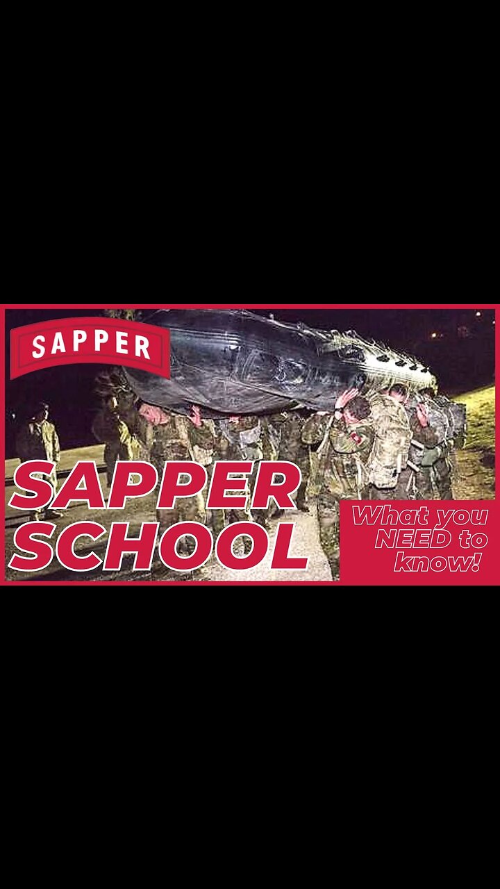 Sapper School Preparation - Everything You Need to Know