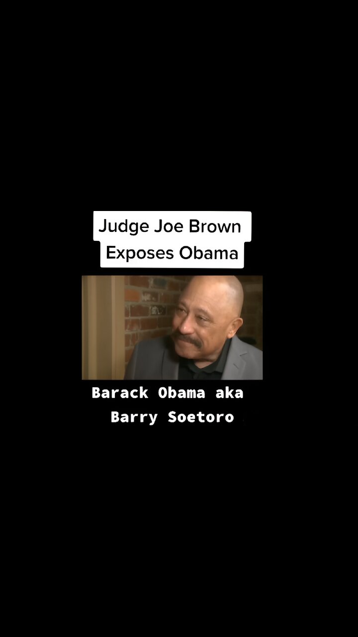 ALERT: Judge Joe Brown Drops Shocking Claim About Obama’s Hidden Wealth!