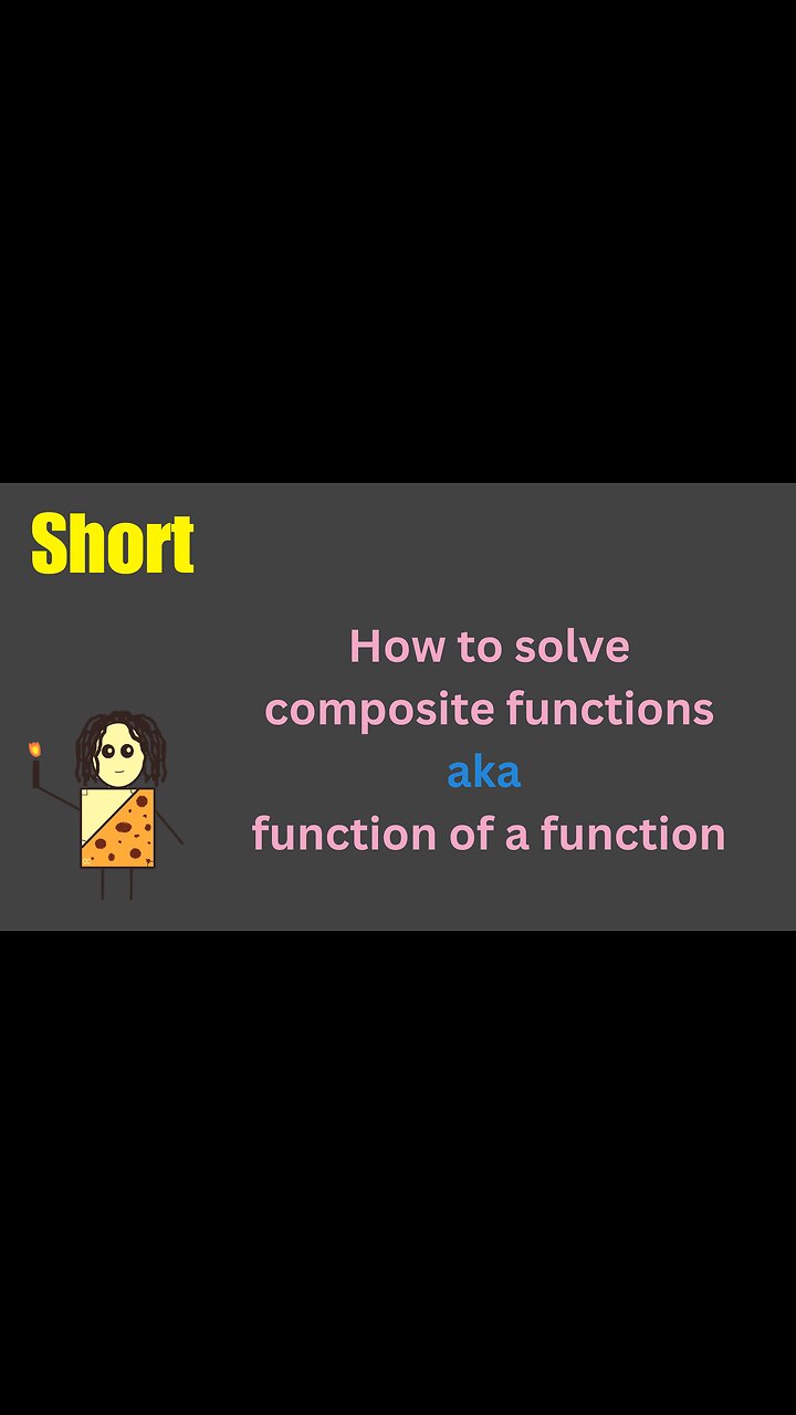 How to solve composite functions aka function of a function