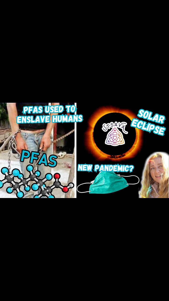 Utsava: The dangers of PFAS-Trump's trial is a charade-New pandemic?