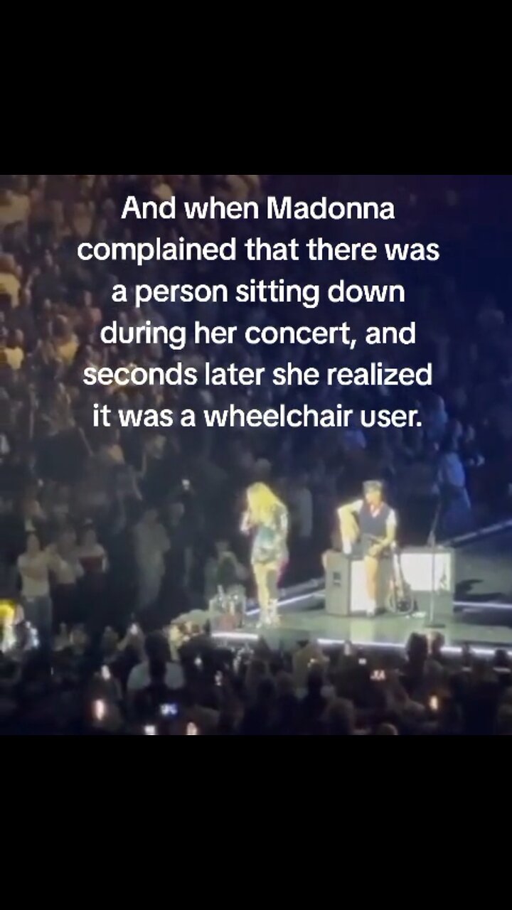 Awkward. Madonna Tells Audience Member In Wheelchair To Stand Up