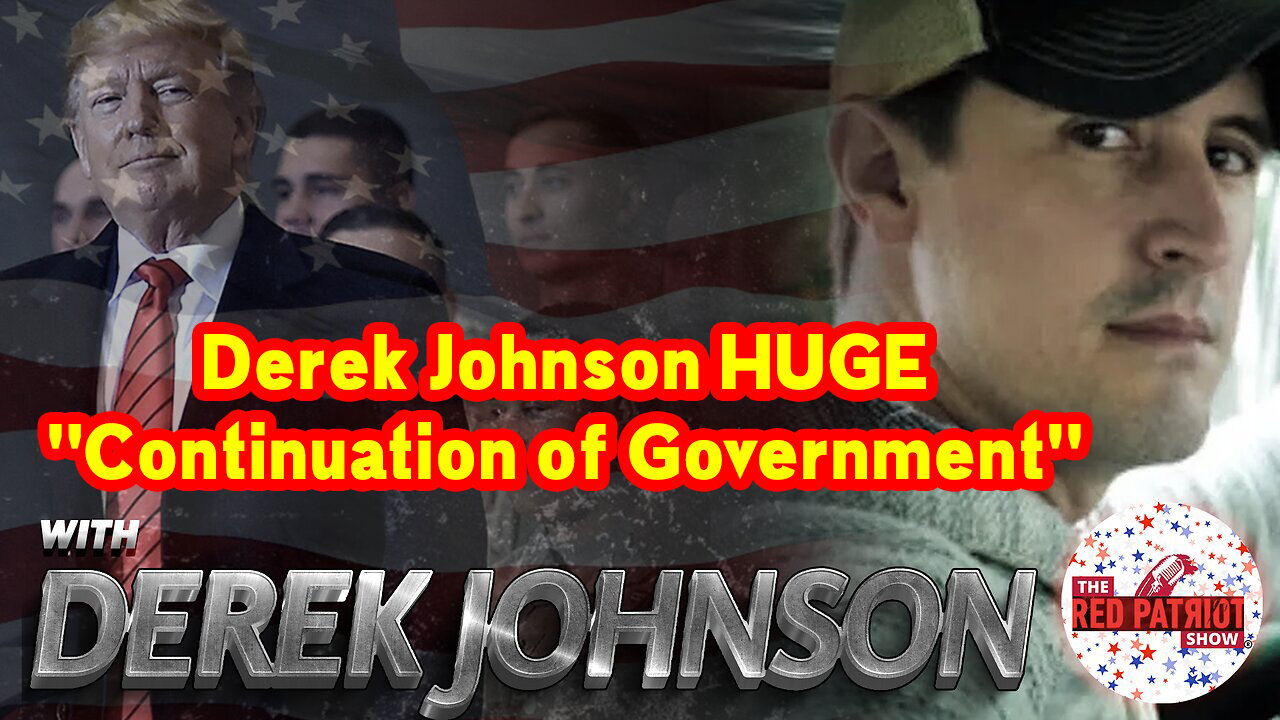 Derek Johnson HUGE "Continuation of Government"
