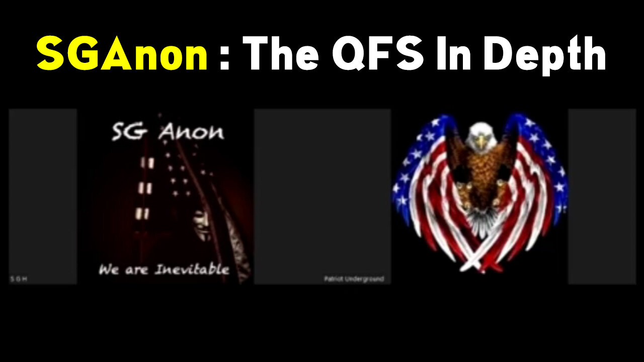 SGAnon - The QFS In Depth