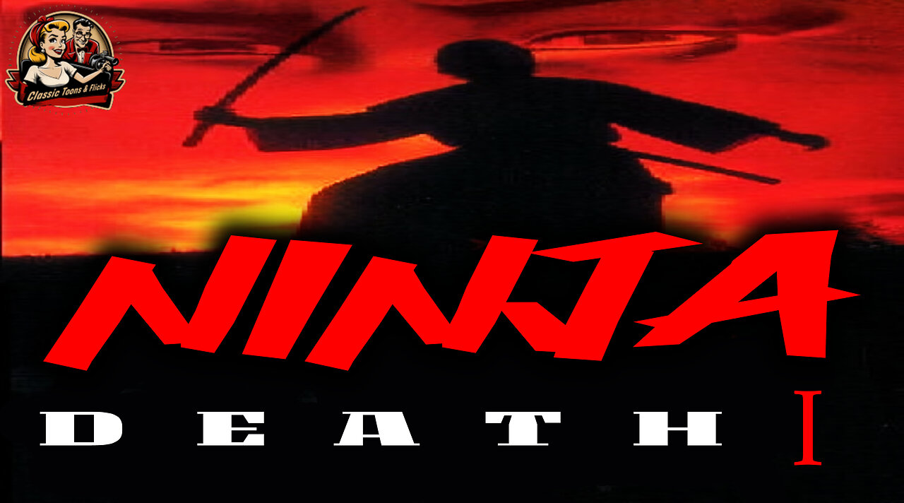 Ninja Death 1 - A Classic Tale of Honor and Revenge in the World of ...