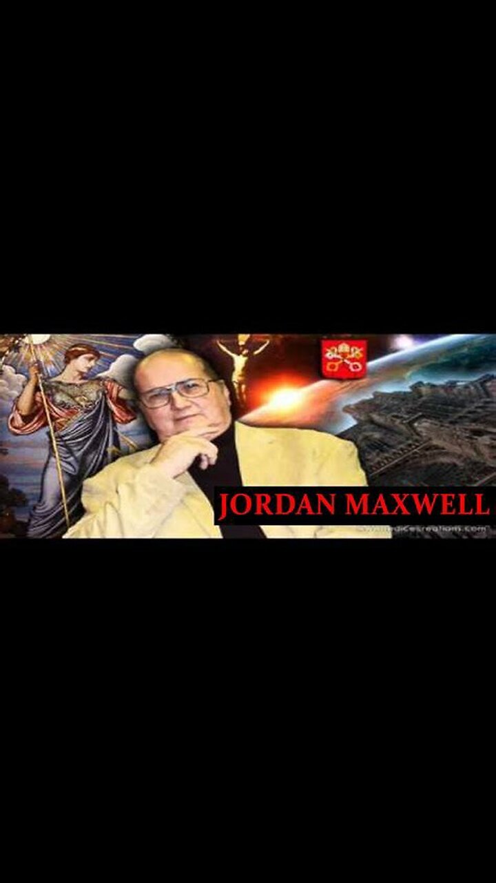Jordan Maxwell: A Deep Dive into Hidden History and Forbidden Knowledge