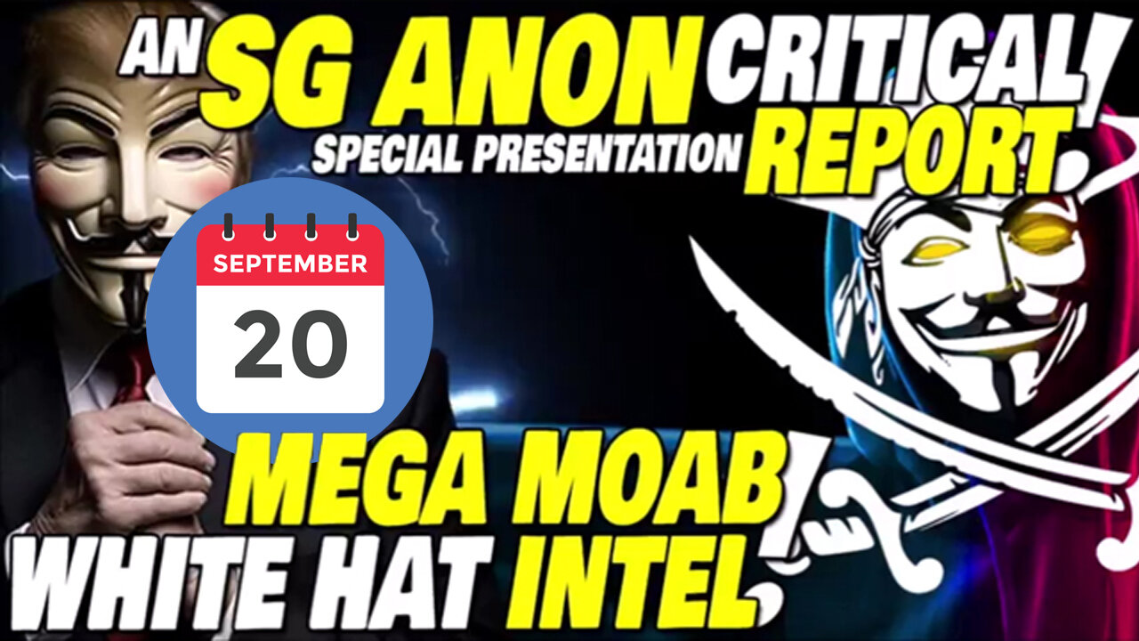SG Anon Critical Report Sept 20 - A Discussion on Current Events