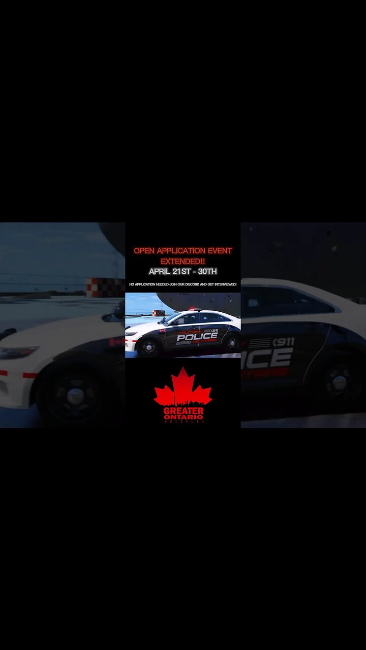 Greater Ontario Roleplay Open Application Event! Join Canada's best # ...