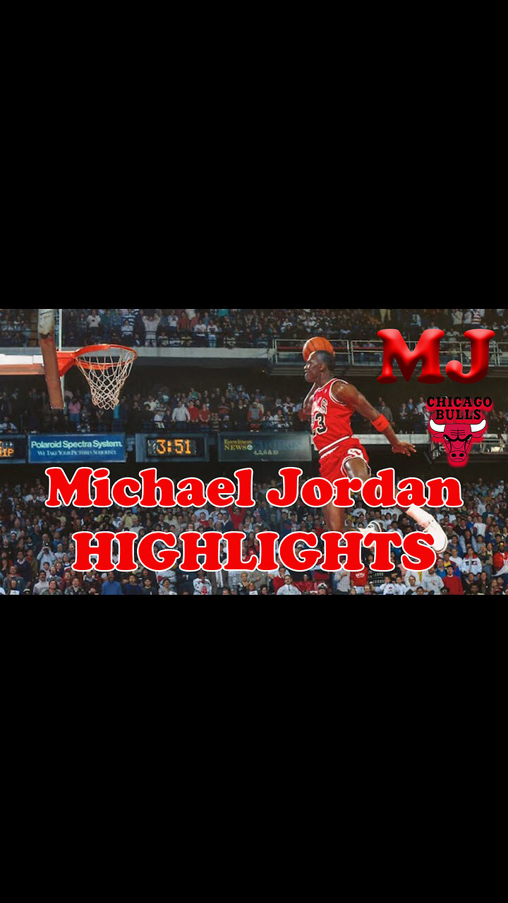 Michael Jordan Highlights