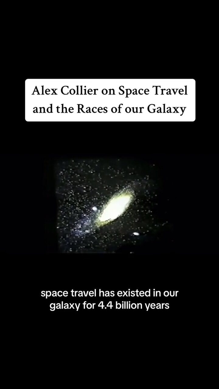 ALEX COLLIER ON SPACE TRAVEL AND THE RACES OF OUR GALAXY