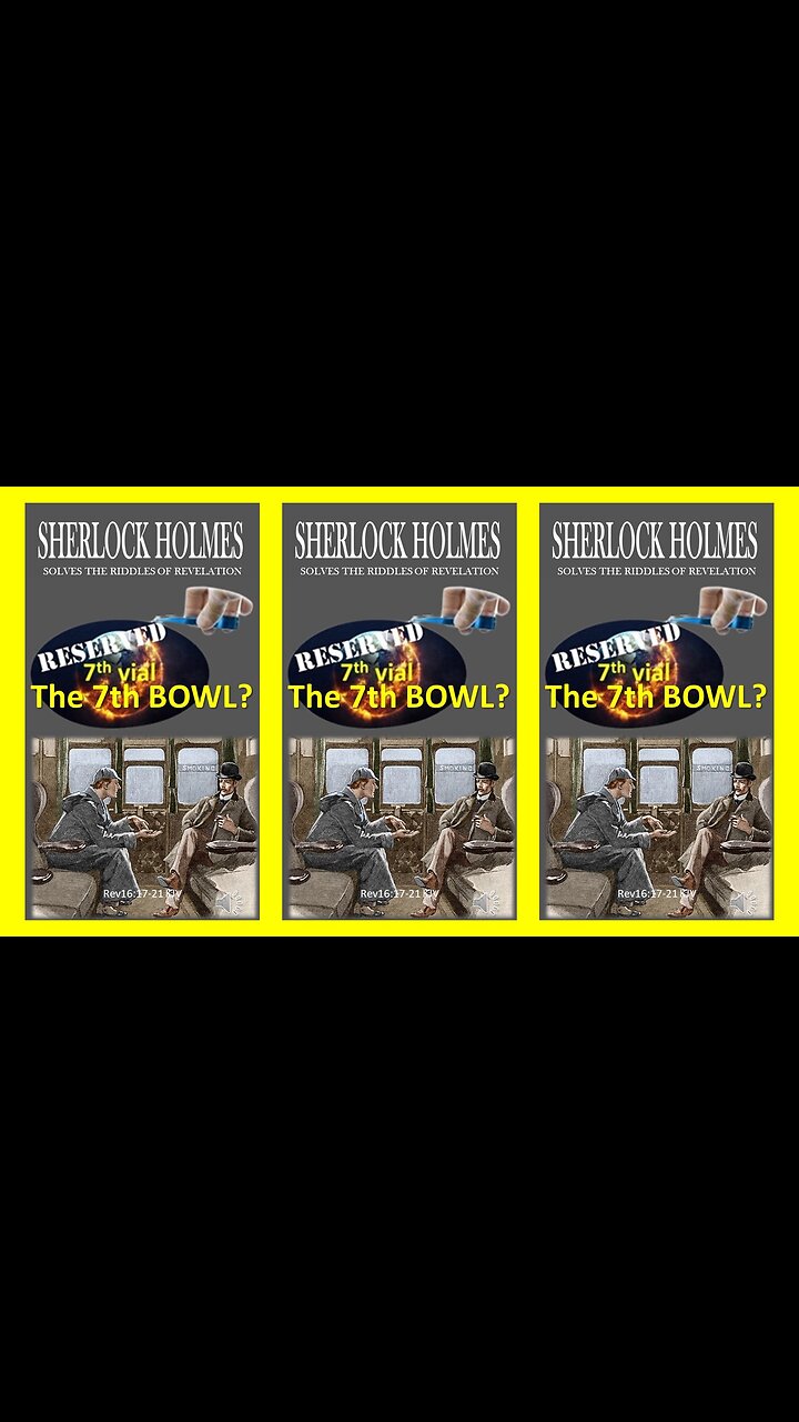 SHERLOCK HOLMES The 7th Vial of God's Wrath!