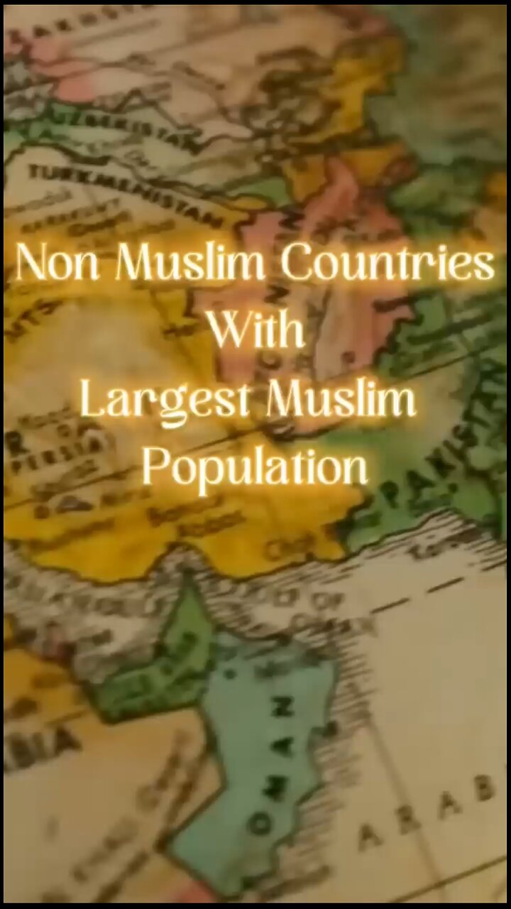 10 Non Muslim Countries With Largest Muslim population
