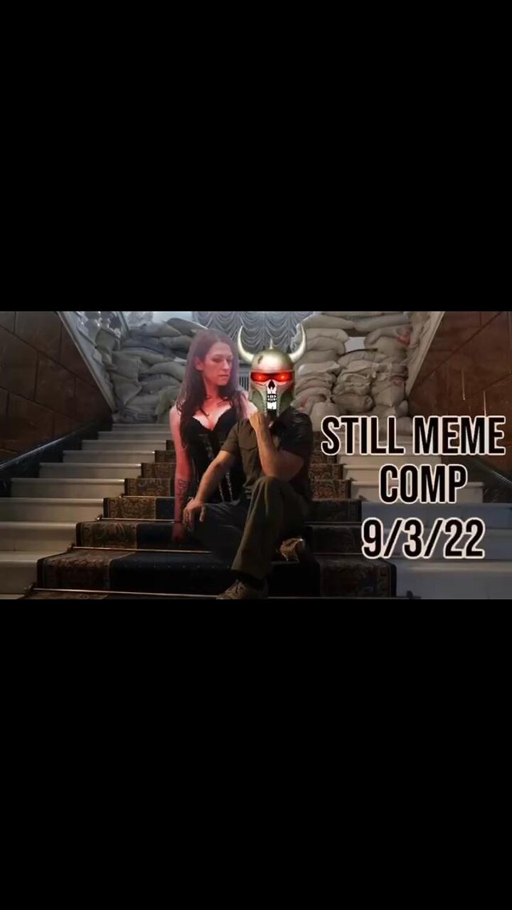 Still Meme Compilation 9-3-2022 by Nadjia Foxx