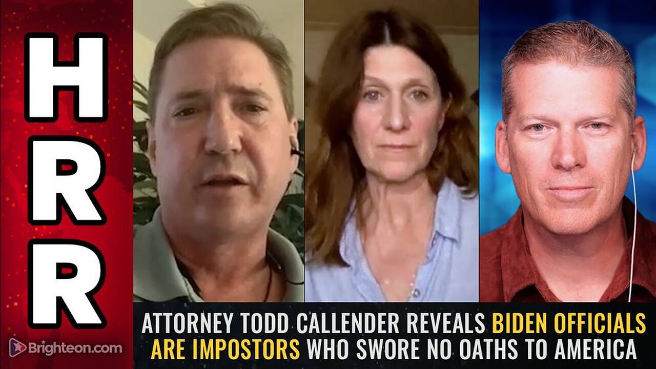 Attorney Todd Callender reveals Biden officials are IMPOSTORS who swore ...