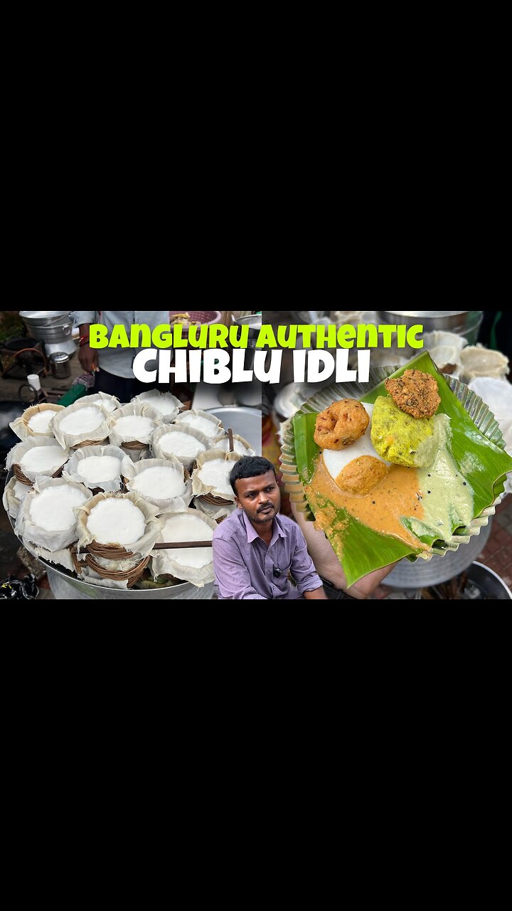 Authentic Bengluru Idli known as CHIBLU Idli _ Banglore Street Food