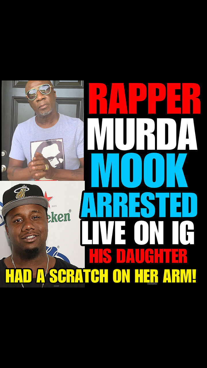 NIMH Ep #782 Rapper MURDA MOOK arrested ! Police said his daughter had ...