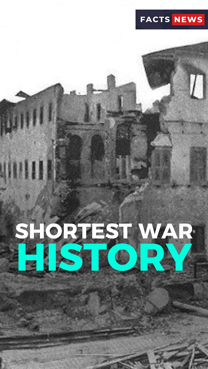 The shortest war in history #factsnews #shorts