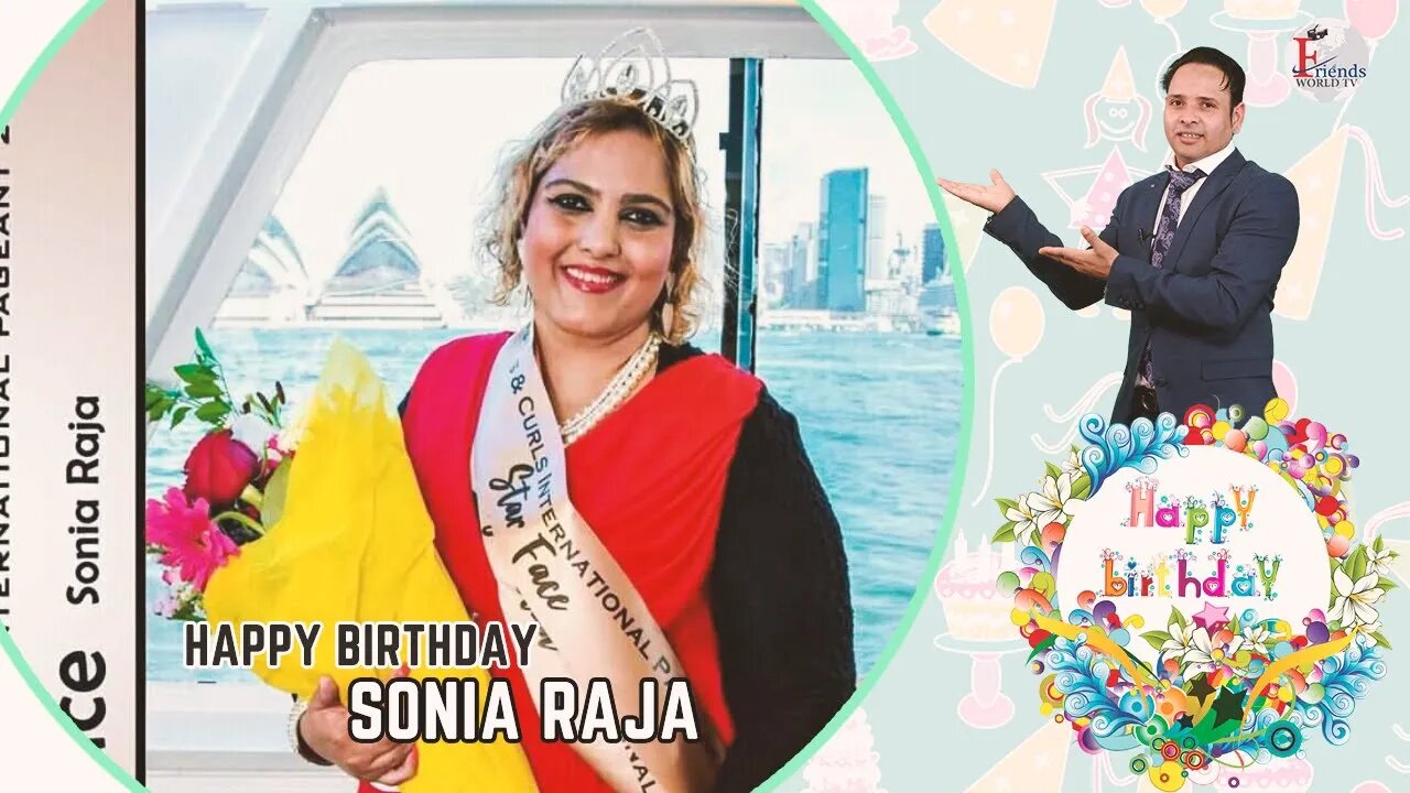 Warmest wishes for a very happy birthday, Sonia Raja Ji