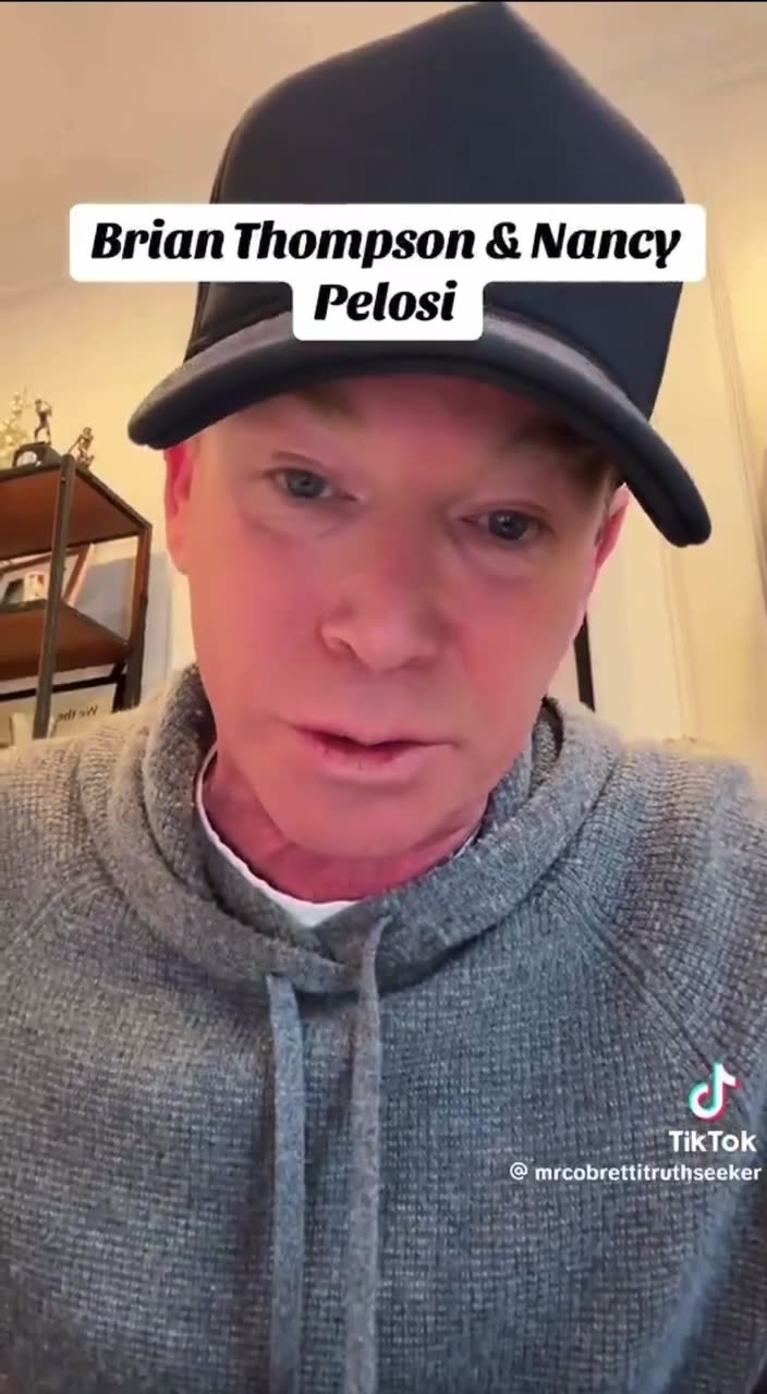 Brian Thompson & Nancy Pelosi