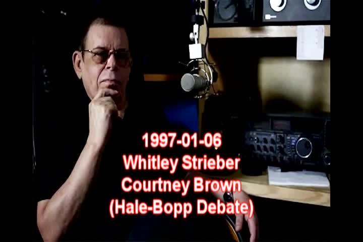 Art Bell 1997-01-16 Whitley Strieber, Courtney Brown (Hale-Bopp Debate)
