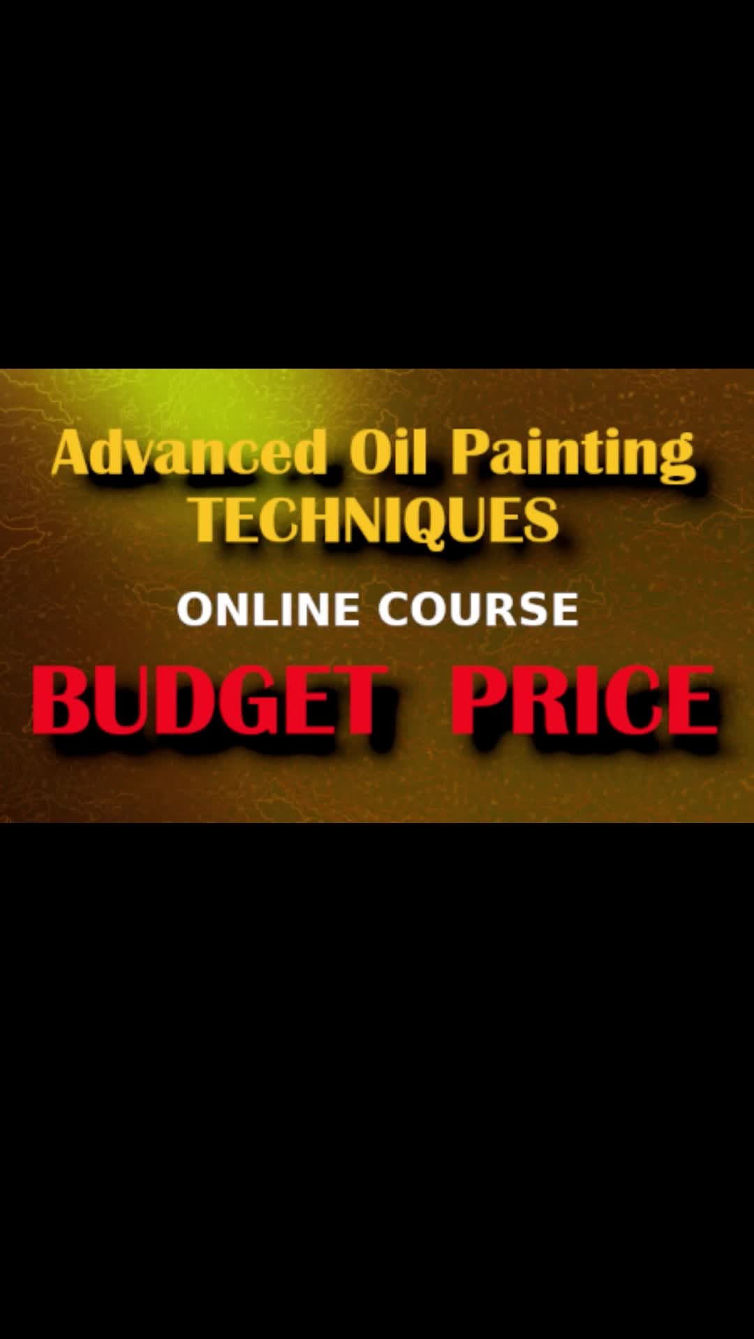 Advanced Oil Painting Techniques That Enhance Work of ART!