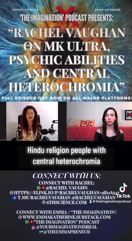 🎙️“RACHEL VAUGHAN ON MK ULTRA, PSYCHIC ABILITIES AND CENTRAL HETEROCHROMIA”👁️