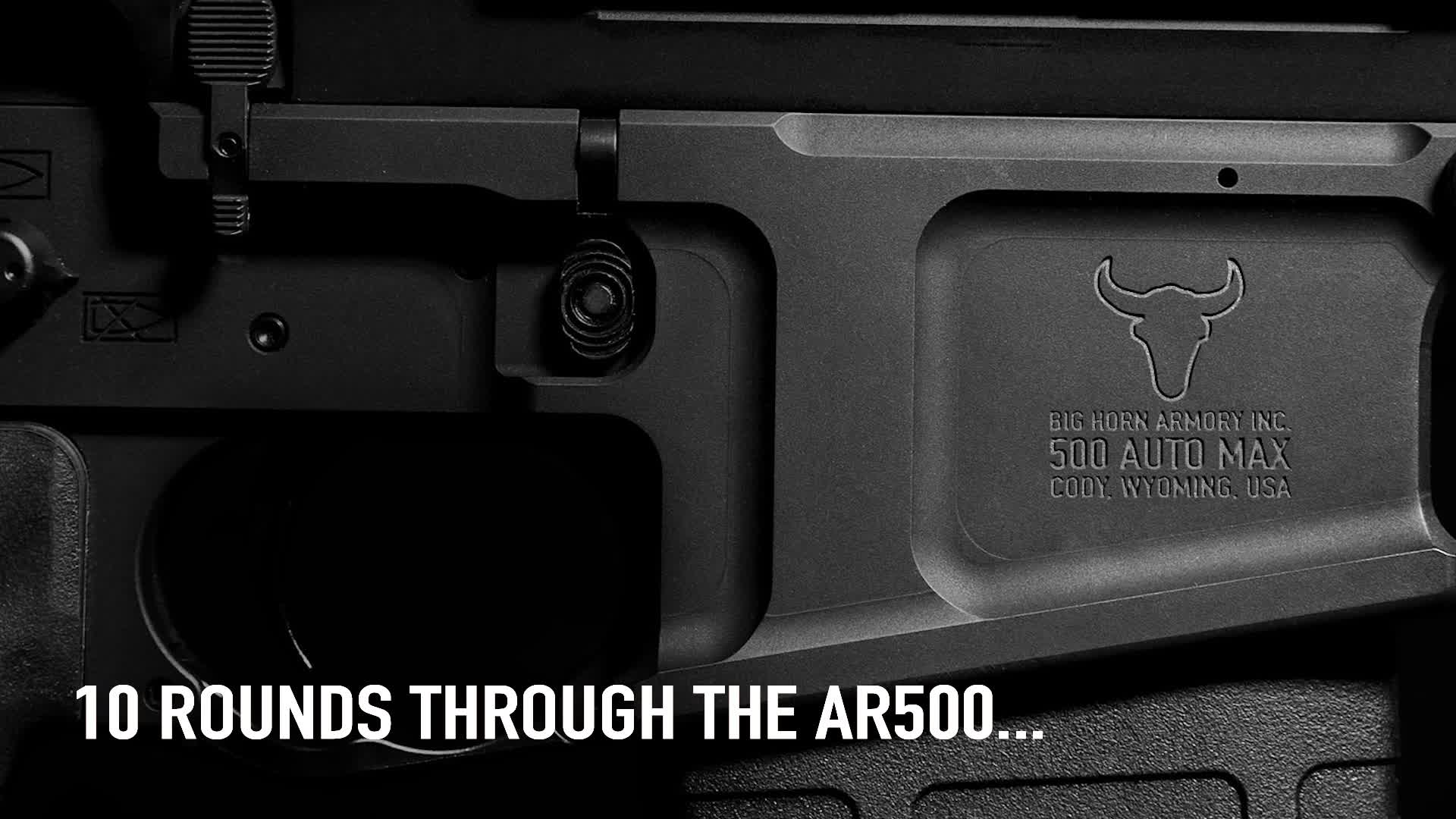 AR500 - 500 Auto Max Mag Dump - Big Horn Armory