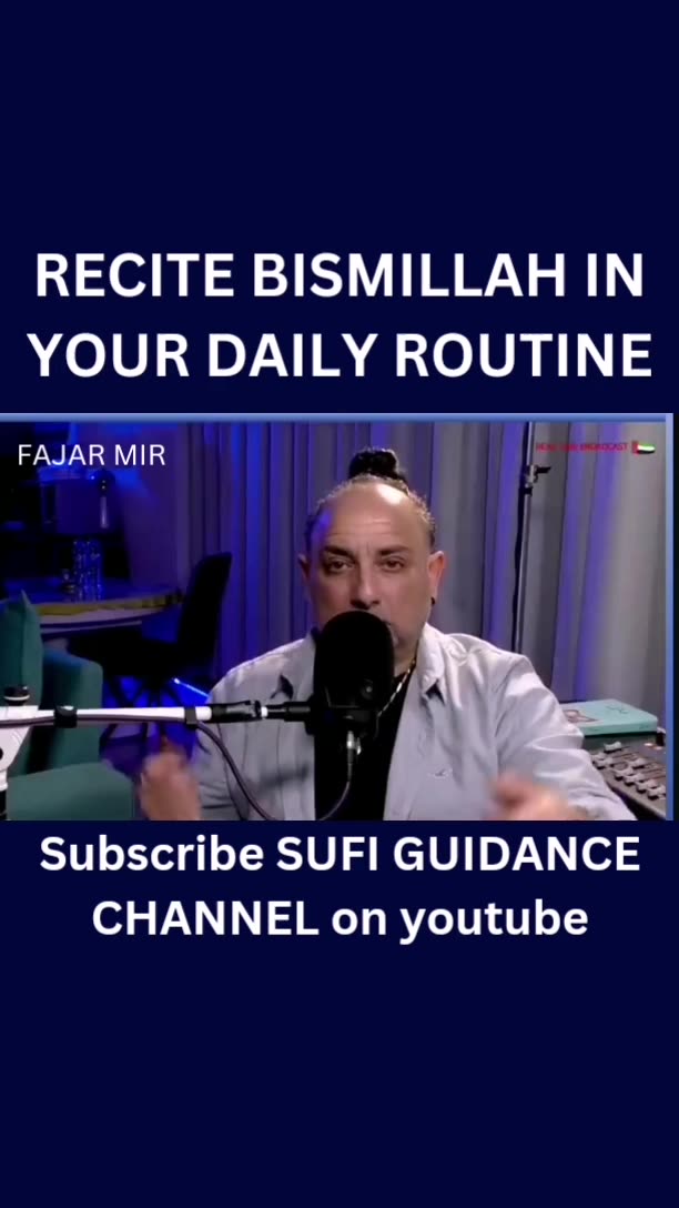 Recite bismillah in your daily routine