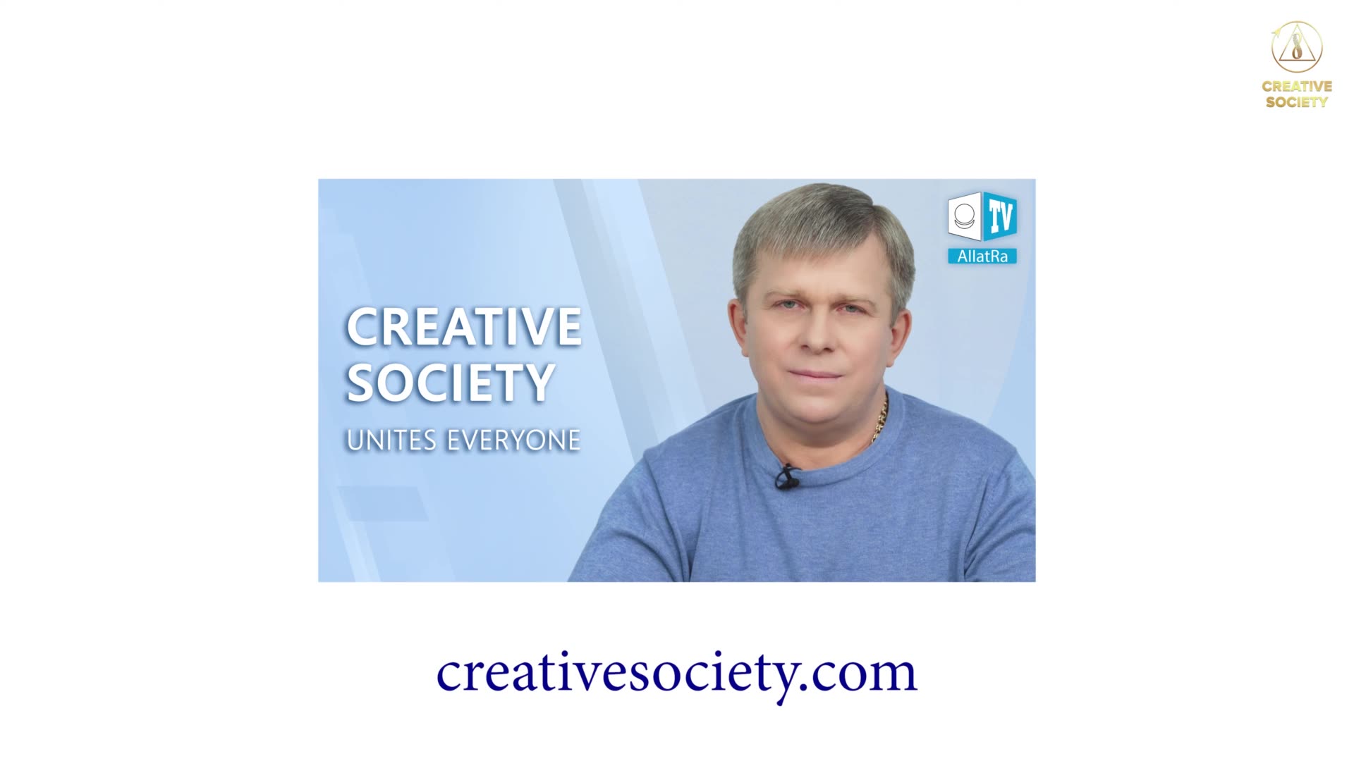 How to Inform EVERYONE About the Creative Society?