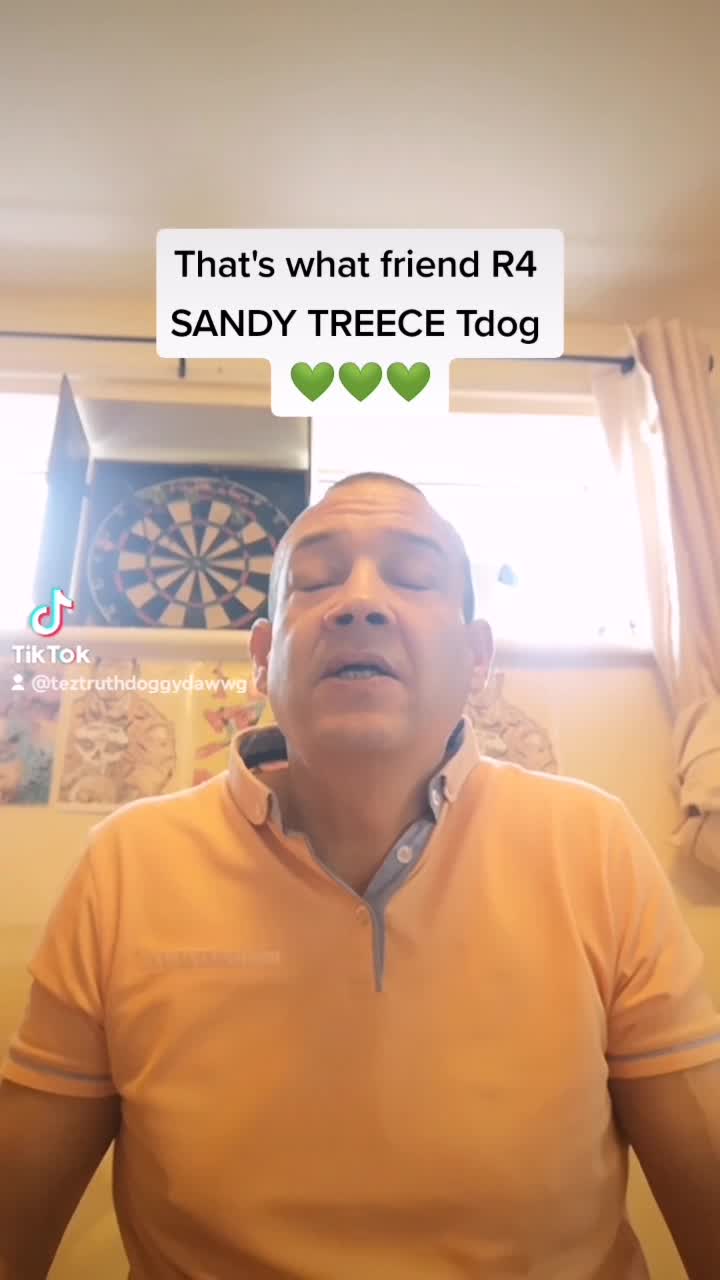 That's what friends are For.. Sandra Treece Tdog