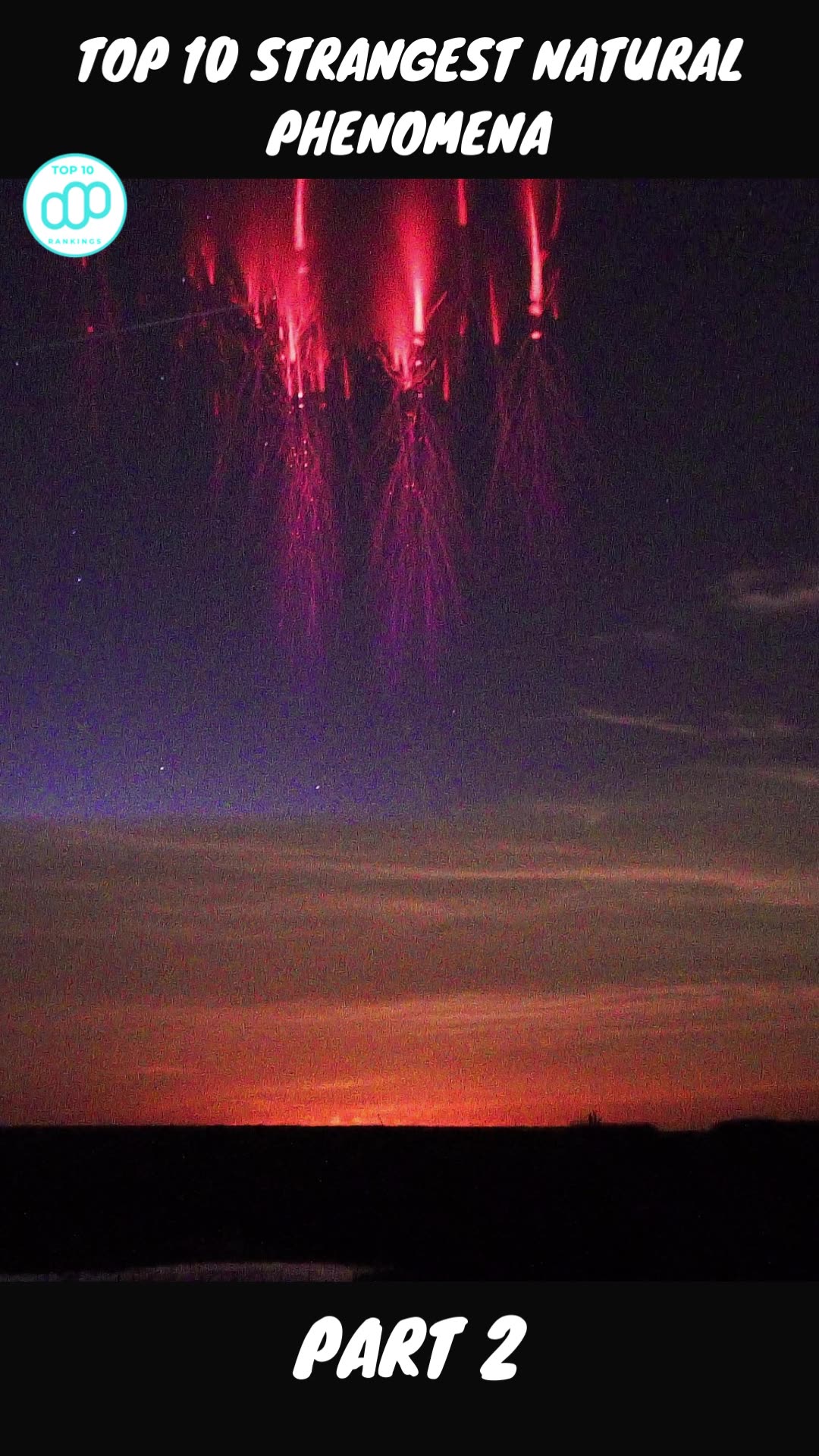 Top 10 Strangest Natural Phenomena Part 2