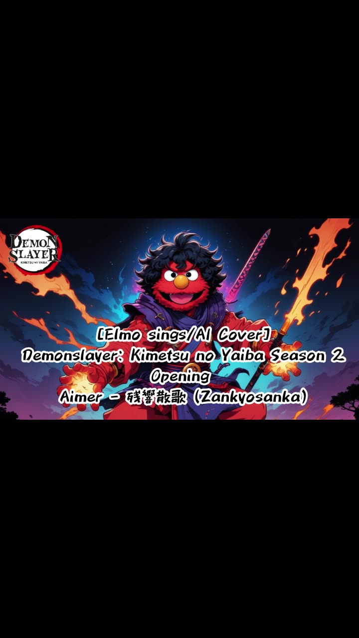 [Elmo sings/AI Cover] Demon Slayer: Yuukaku-hen Opening Aimer - Zankyou ...