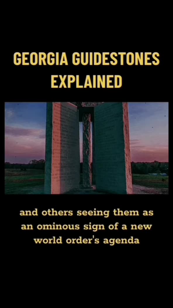 The Georgia Guidestones Explained